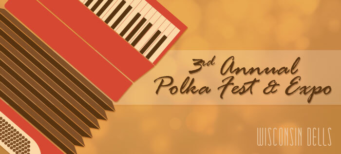 3rd Annual Wisconsin Dells Polka Fest and Expo | Dells.com Blog
