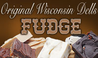 Original Wisconsin Dells Fudge | Reviews & Info